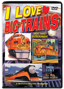 I Love Big Trains DVD/Pt.1-3 - Emery Distributors